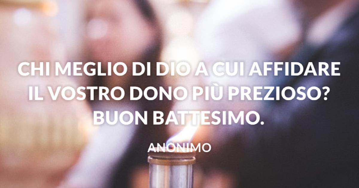 Frasi per il Battesimo: le più belle frasi di auguri
