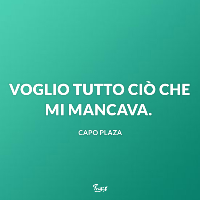 Le frasi di Capo Plaza più belle e famose da condividere sui social