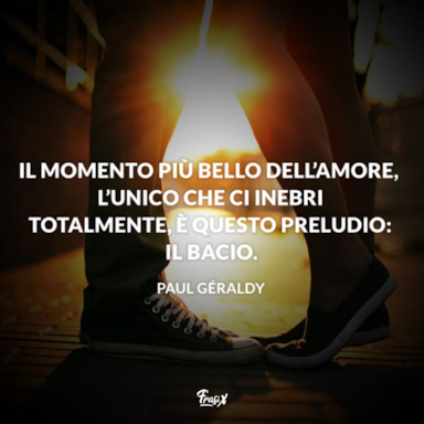 Le 35 frasi sul Bacio più belle e romantiche di sempre