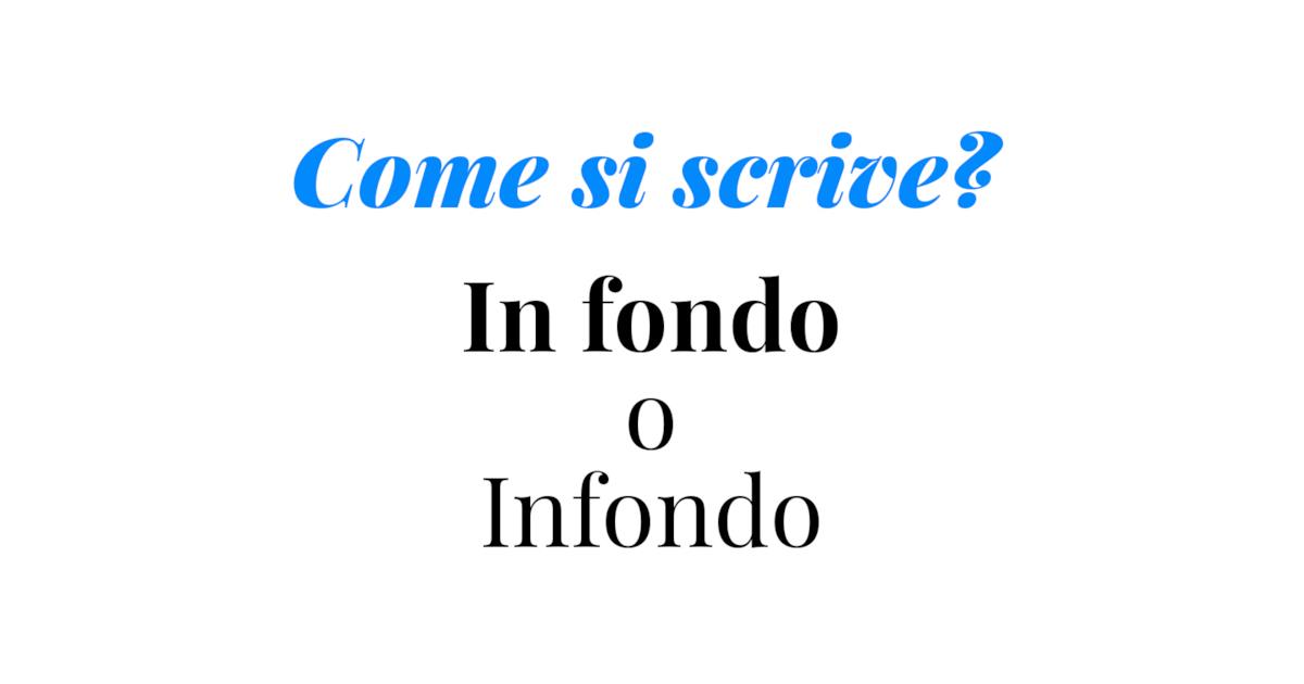 Come si scrive in fondo in modo corretto