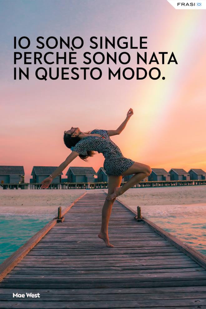 Frasi sui single: 40+ citazioni belle e battute divertenti