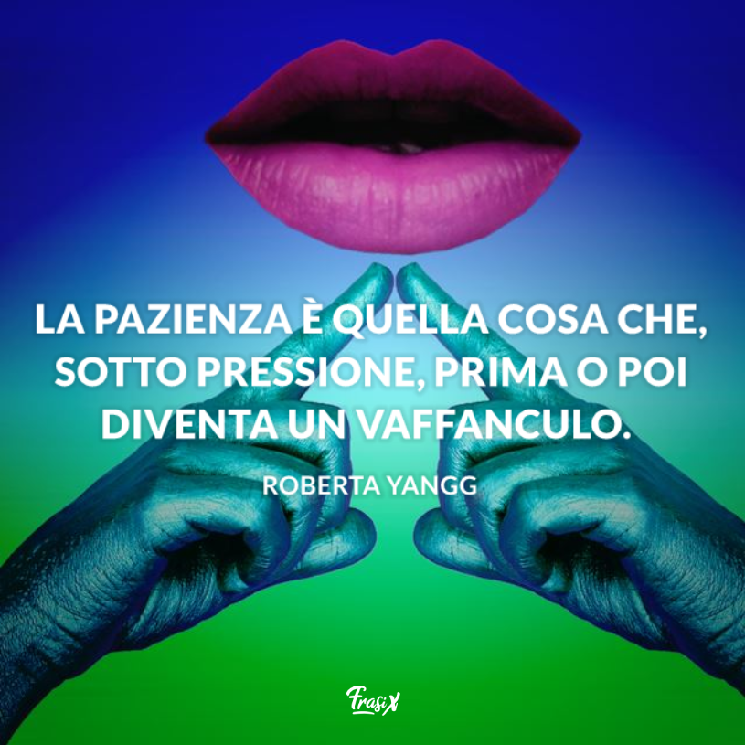 Le frasi sulla pazienza più belle e profonde scritte da vari autori