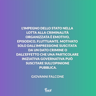 Giovanni Falcone: frasi, citazioni e aforismi celebri