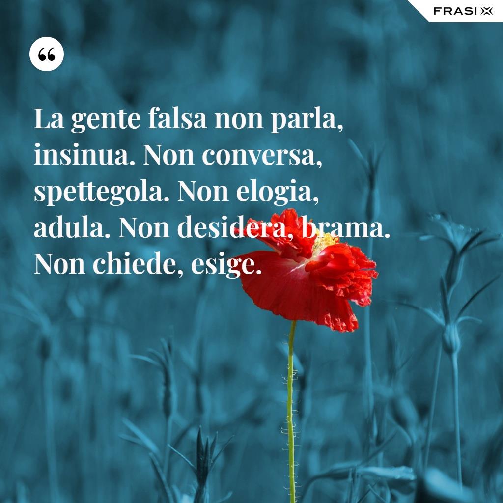 40+ Frasi sulle persone false e sulla falsità