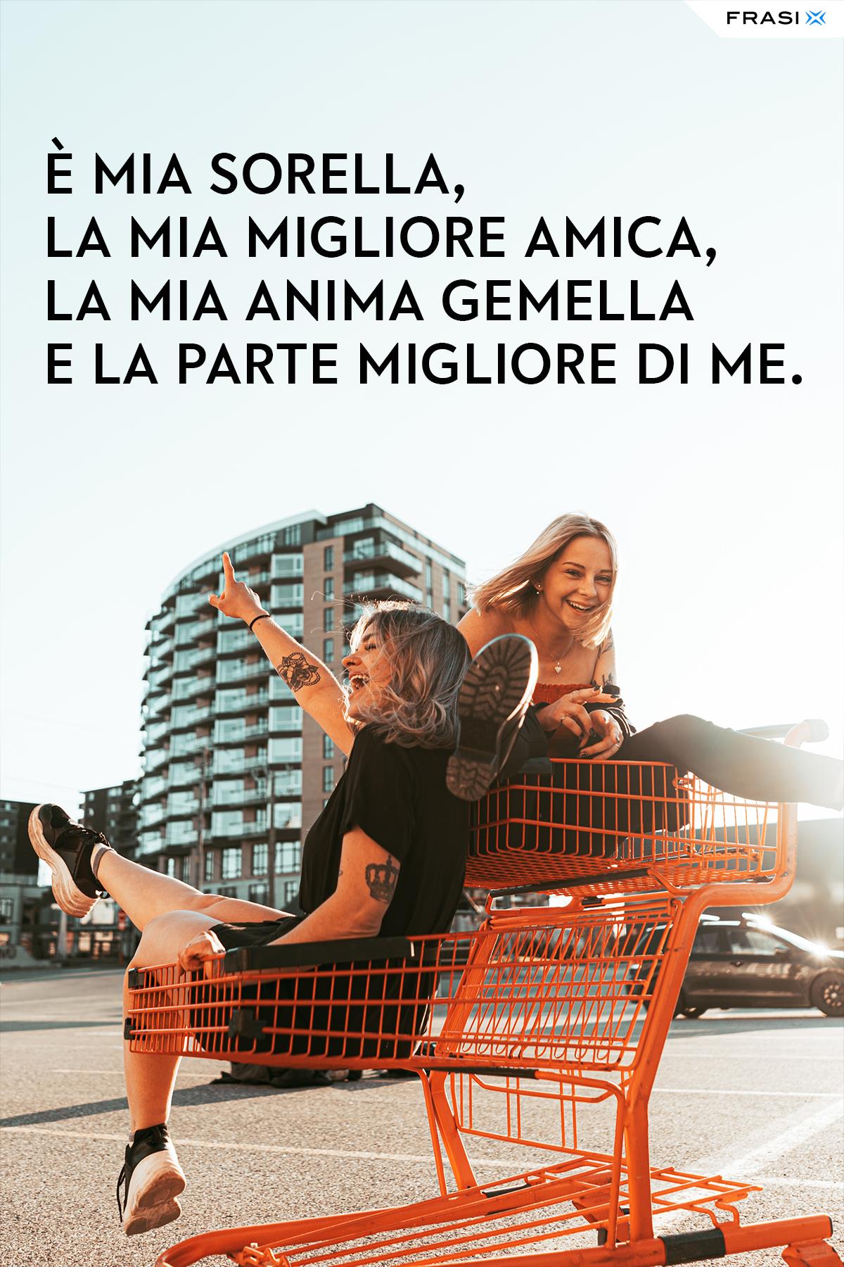 Frasi migliore amica 40+ dediche per una persona speciale