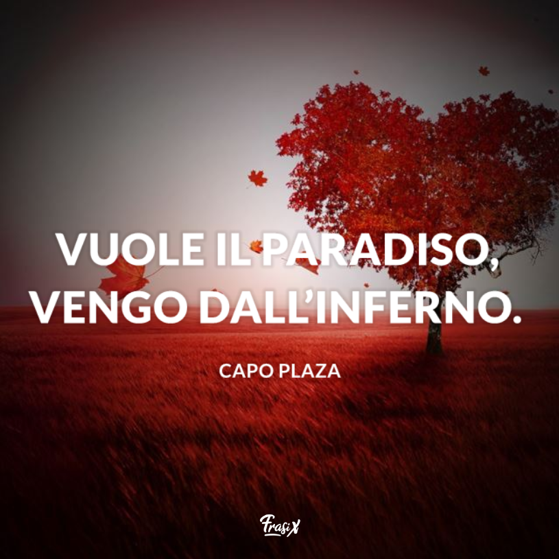 Le frasi di Capo Plaza più belle e famose da condividere sui social