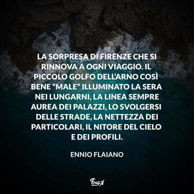 Le frasi su Firenze più belle scritte da autori di ogni tempo