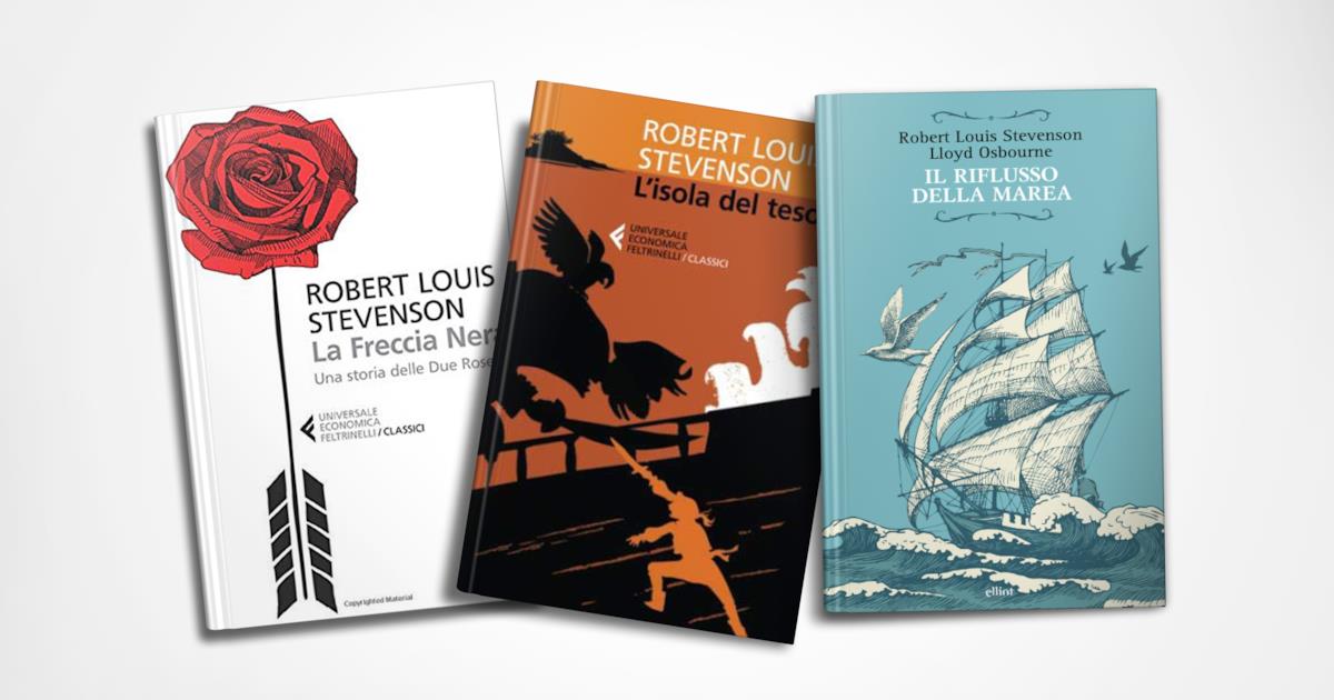 L'isola del tesoro e i migliori romanzi d'avventura di Stevenson