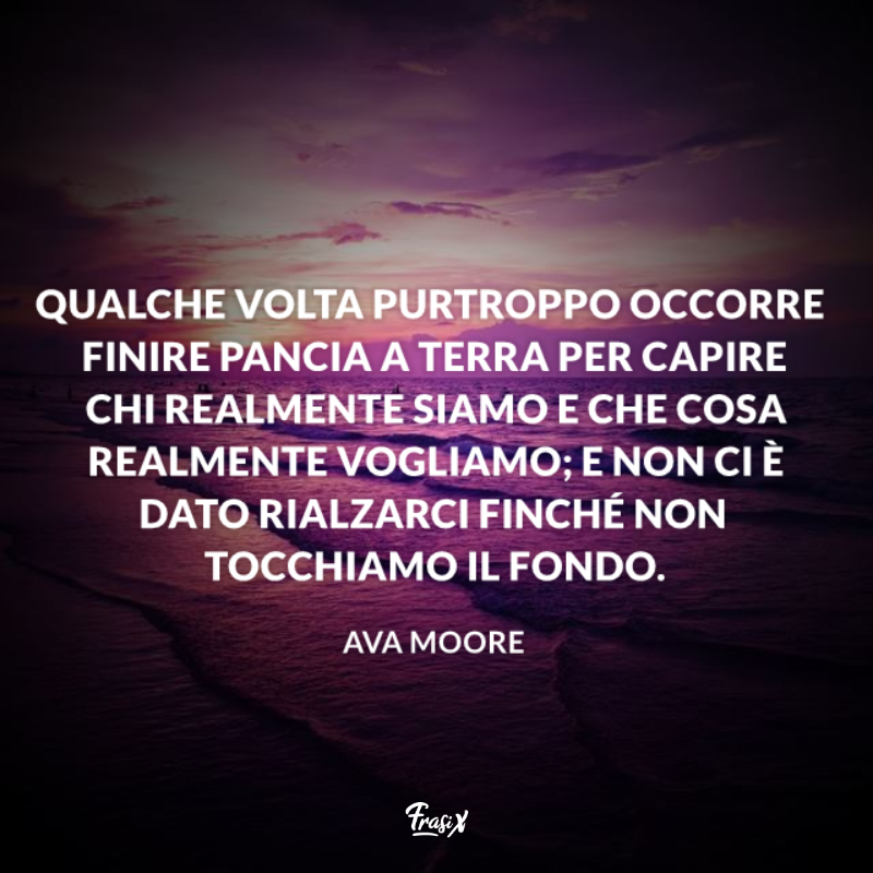 Le frasi di incoraggiamento più profonde per chi è in difficoltà