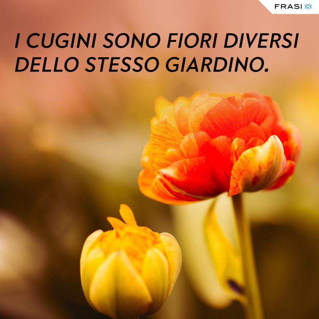 Le frasi sui cugini più belle e vere da condividere con i parenti